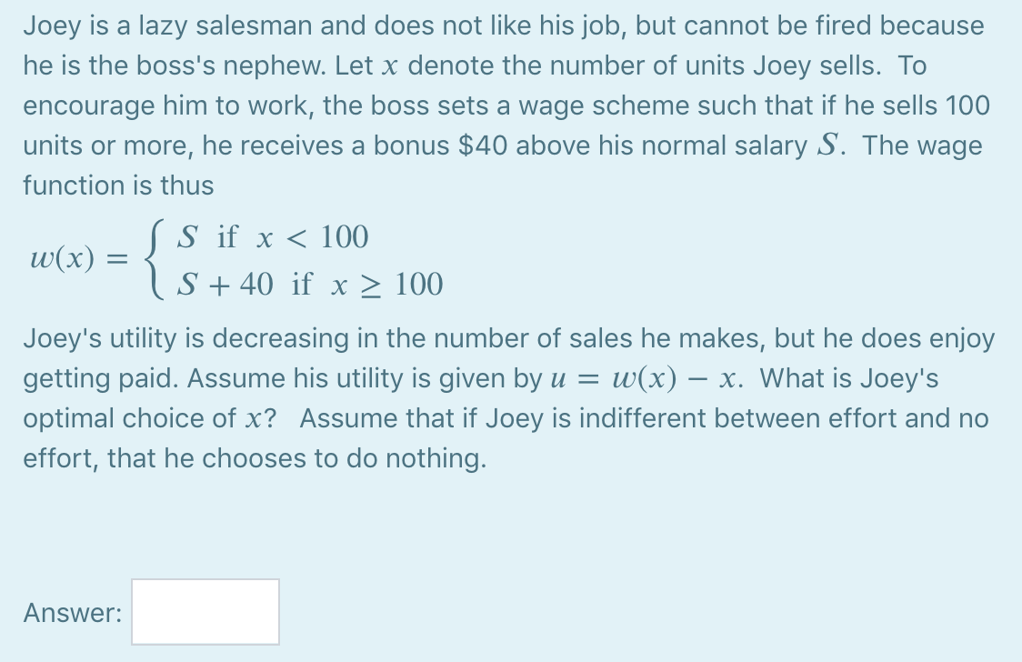 Solved Joey is a lazy salesman and does not like his job, | Chegg.com