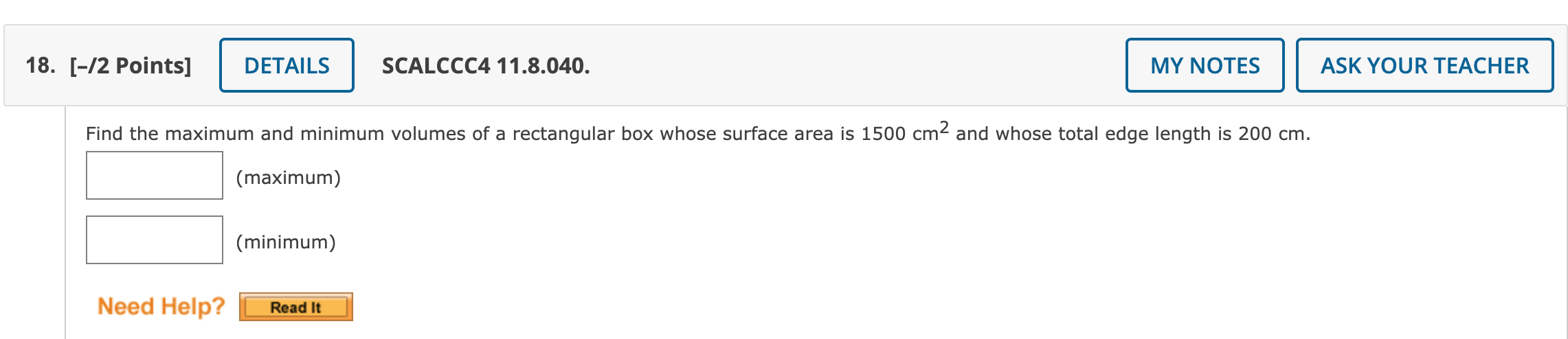 Solved Find the maximum and minimum volumes of a rectangular | Chegg.com