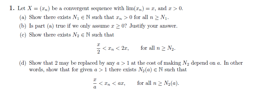 Solved 1. Let X = (xn) be a convergent sequence with lim(xn) | Chegg.com