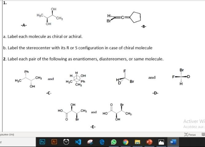 Solved OH H2C сн. H. Br -A- OH -B- a. Label each molecule as | Chegg.com