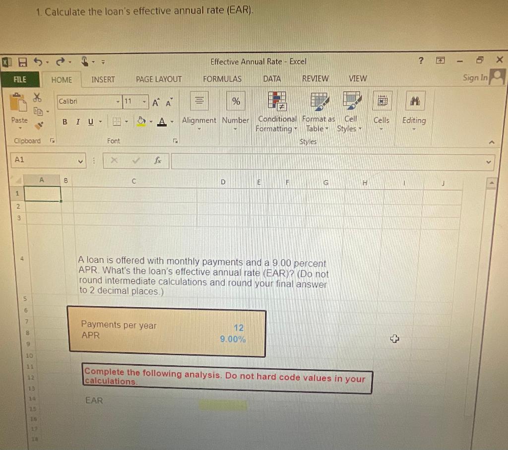 Solved 1. Calculate the loan's effective annual rate (EAR) x | Chegg.com