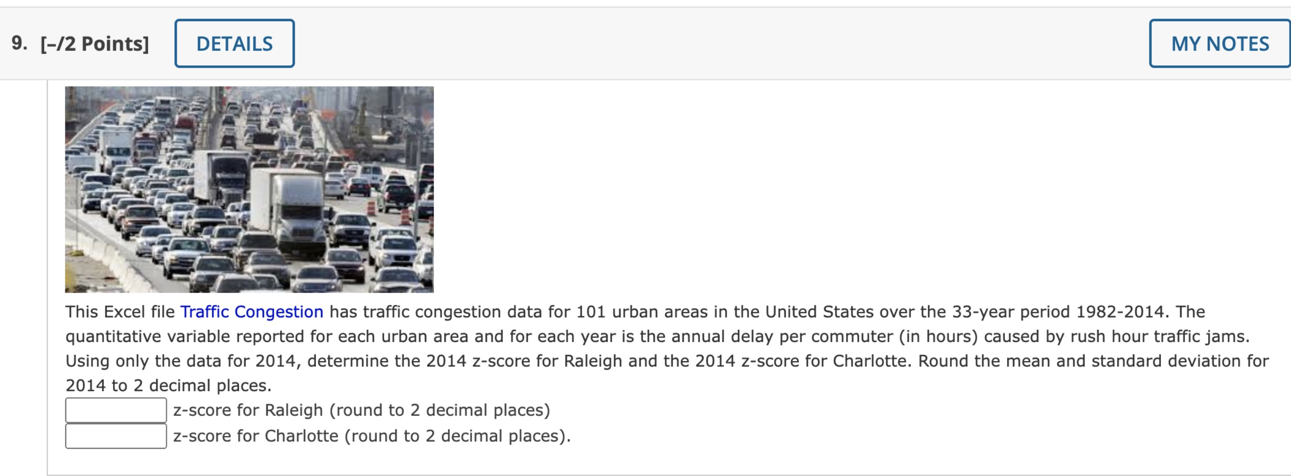 9. [-/2 Points] This Excel file Traffic Congestion | Chegg.com