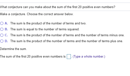 Solved What conjecture can you make about the sum of the | Chegg.com
