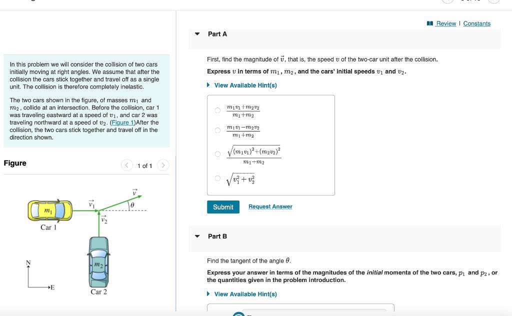 Solved In this problem we will consider the collision of two | Chegg.com