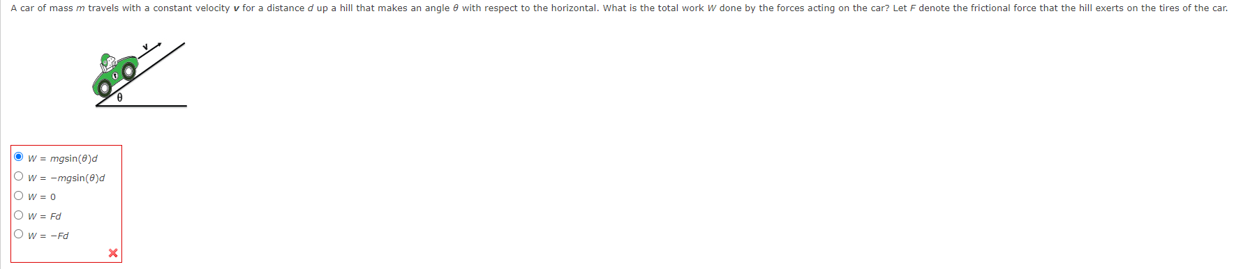 Solved WWWWW=mgsin(θ)d=−mgsin(θ)d=0=Fd=−Fd | Chegg.com