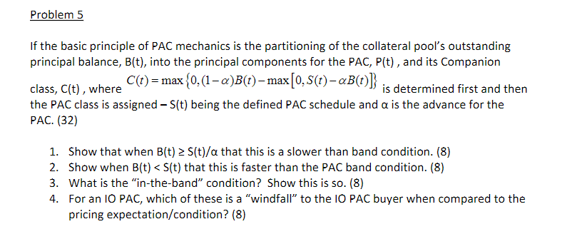 Solved If the basic principle of PAC mechanics is the | Chegg.com