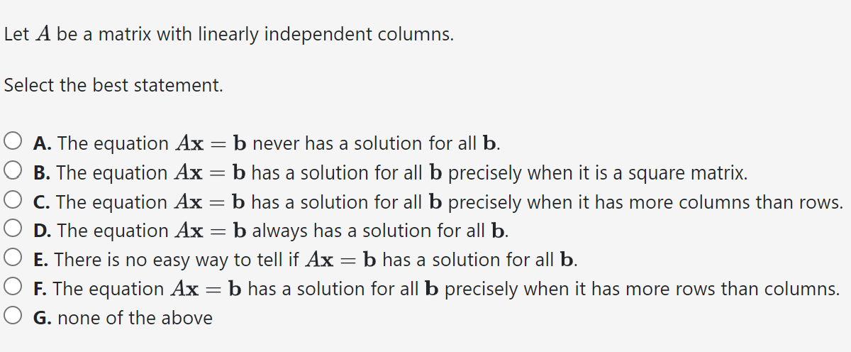 Solved Let A be a matrix with linearly independent columns. | Chegg.com