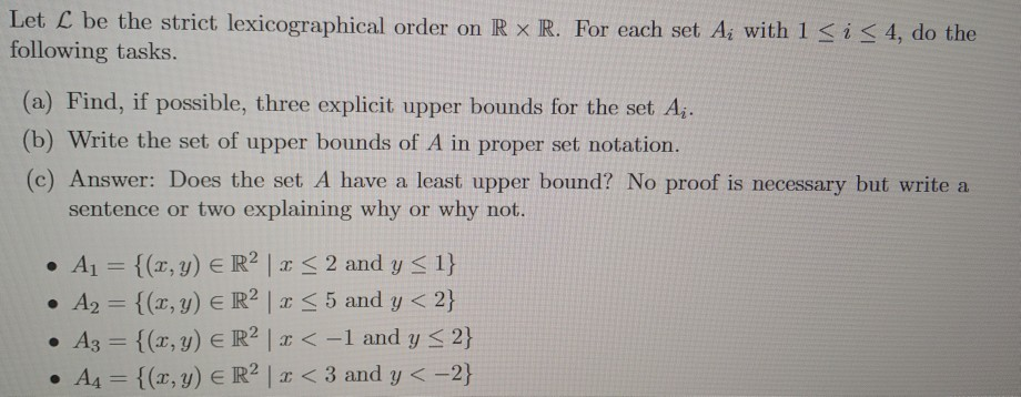 Solved Let L be the strict lexicographical order on RX R. | Chegg.com