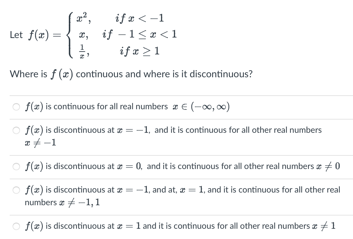 Solved -et f(x)=⎩⎨⎧x2,x,x1, if x