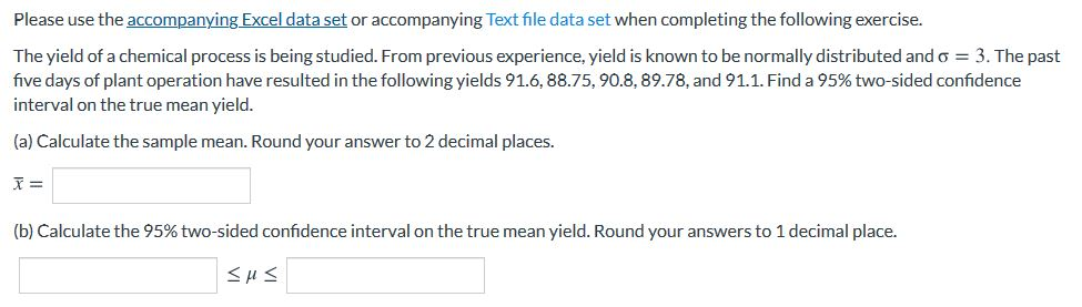 Solved Please use the accompanying Excel data set or | Chegg.com Solved Please use the accompanying Excel data set or | Chegg.com