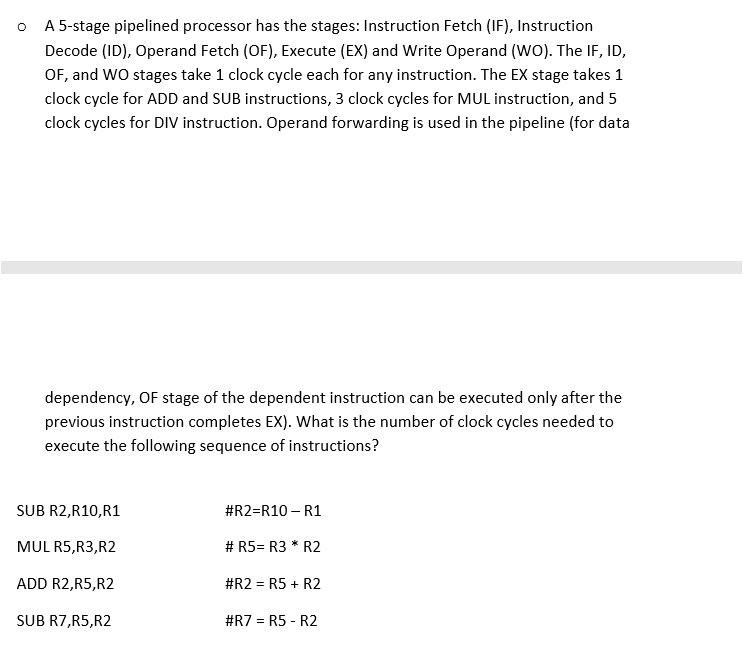 Solved A 5-stage pipelined processor has the stages: | Chegg.com