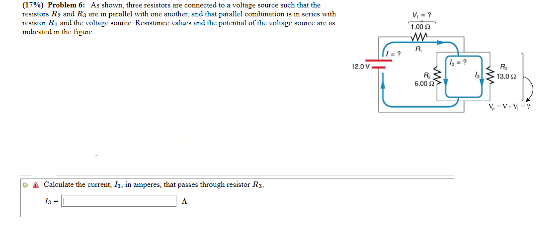 Solved (17\%) Problem 6: As shown, three resistors are | Chegg.com