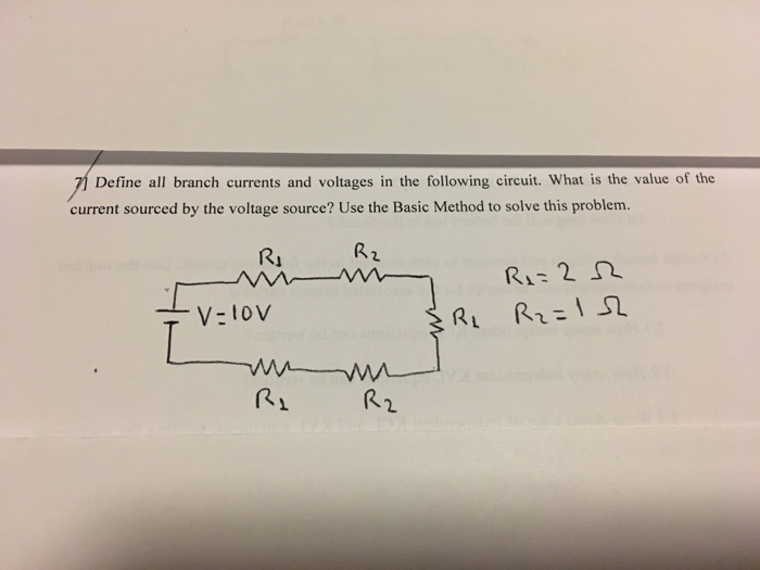 Solved Define all branch currents and voltages in the | Chegg.com