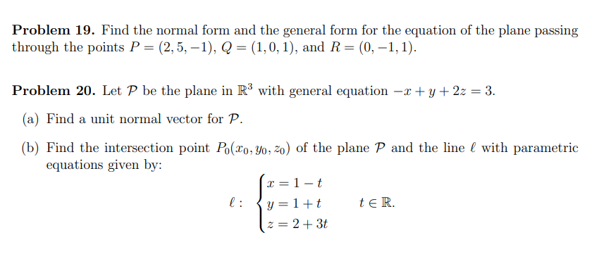 Solved Problem 19. Find the normal form and the general form | Chegg.com
