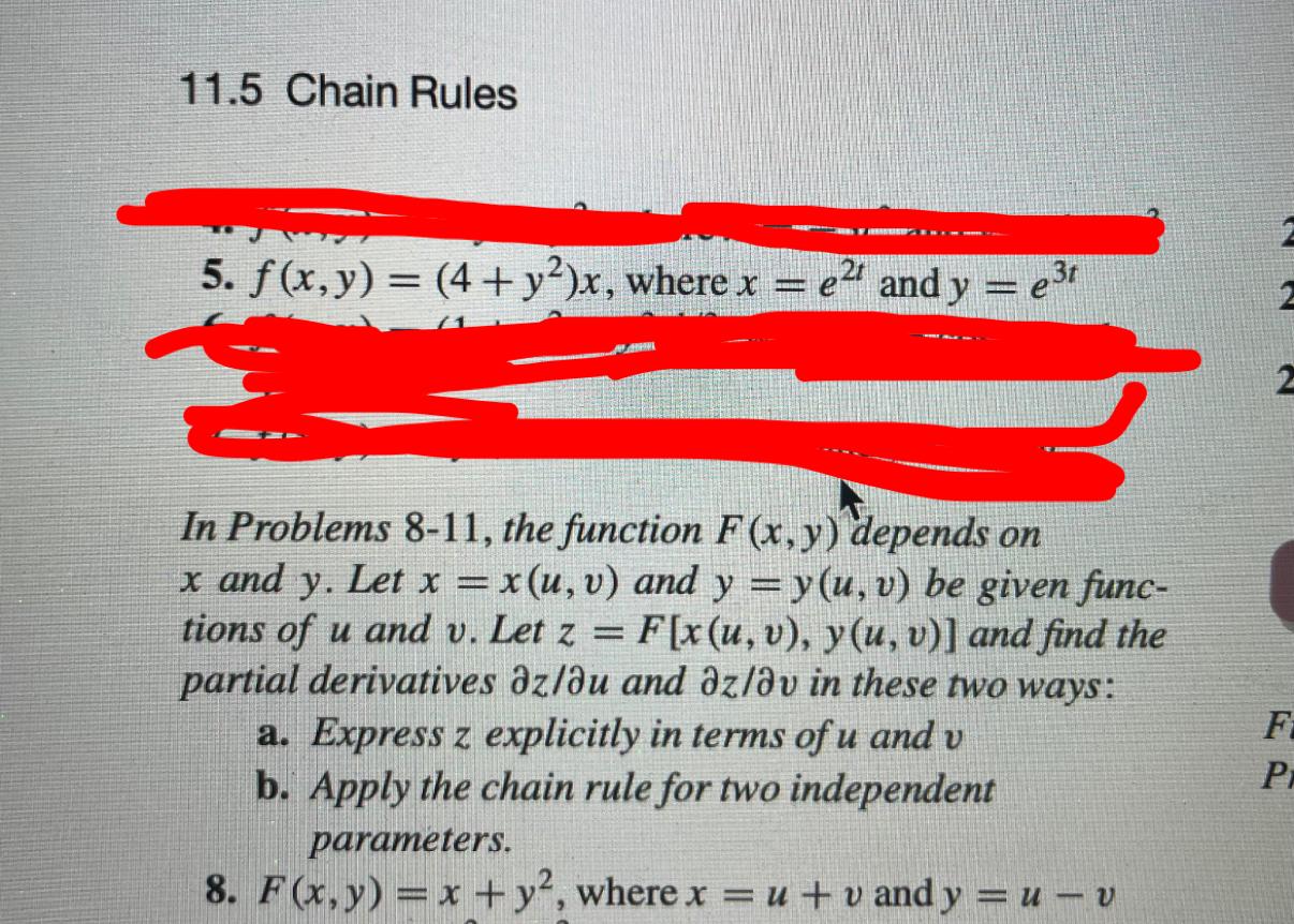 Solved 11.5 Chain Rules 5. f(x,y) = (4 + y2)x, where x = e?' | Chegg.com