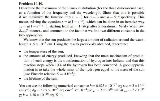 Solved Problem 10.10. Determine the maximum of the Planck | Chegg.com