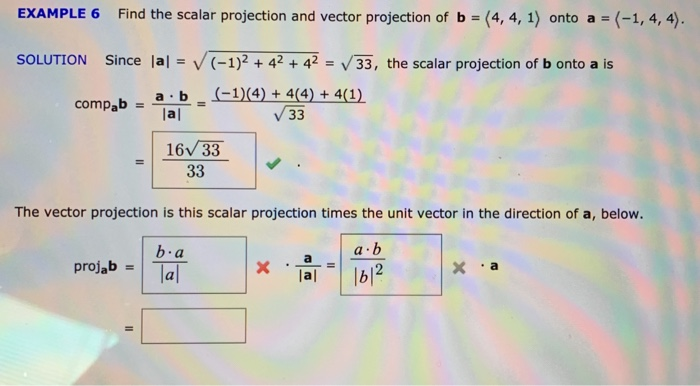 Solved EXAMPLE 6 Find the scalar projection and vector | Chegg.com