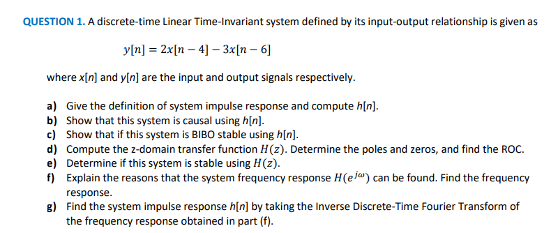 Solved QUESTION 1. A discrete-time Linear Time-Invariant | Chegg.com
