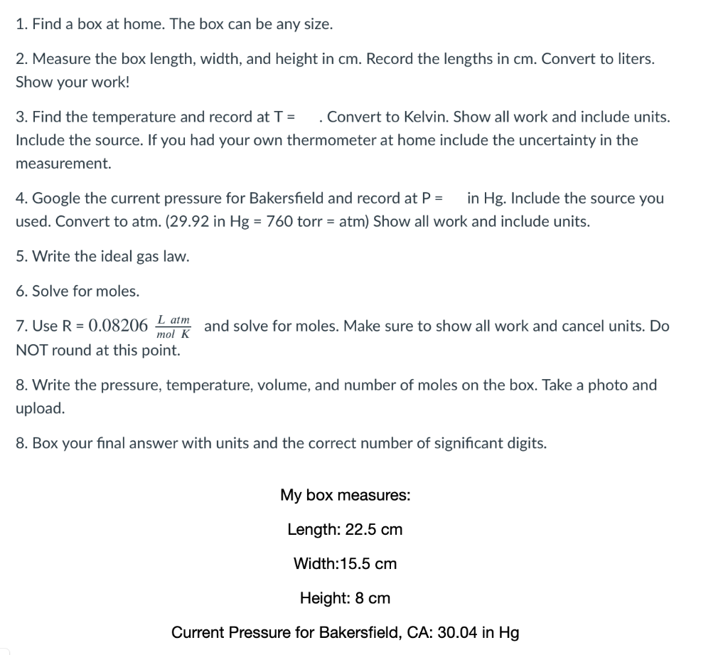 Solved 1. Find a box at home. The box can be any size. 2. | Chegg.com