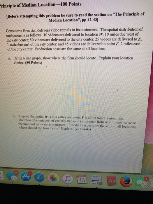 Principle of Median Location--100 Points [Before | Chegg.com