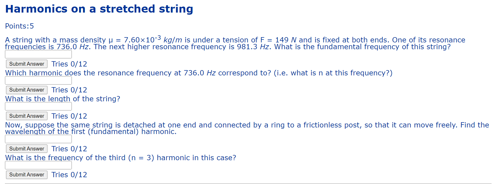 Solved Harmonics on a stretched string:Points: 5A string | Chegg.com