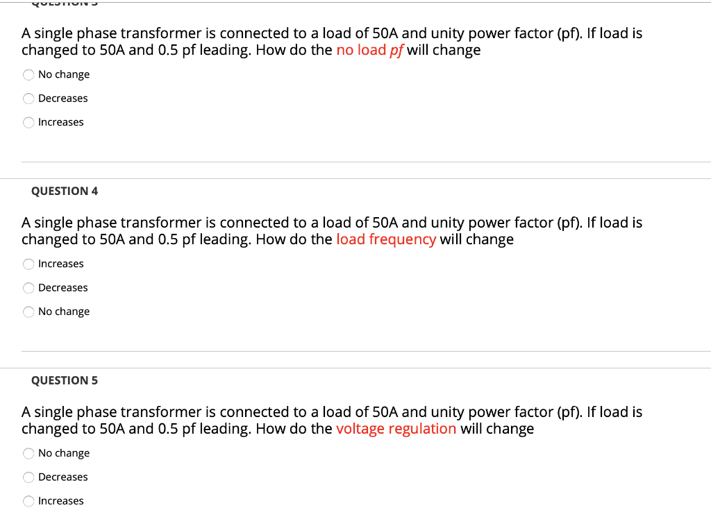 Solved YULUTTUR A single phase transformer is connected to a | Chegg.com