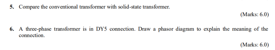 Solved 5. Compare the conventional transformer with | Chegg.com