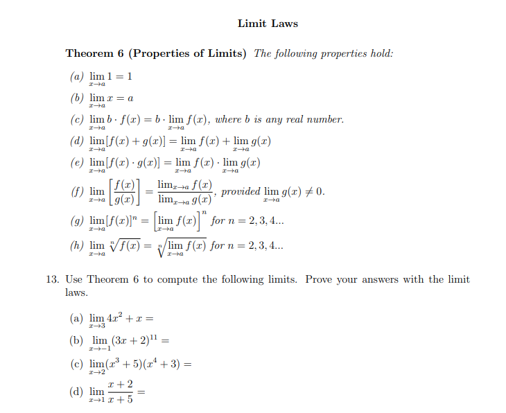 Solved Theorem 6 (Properties of Limits) The following | Chegg.com