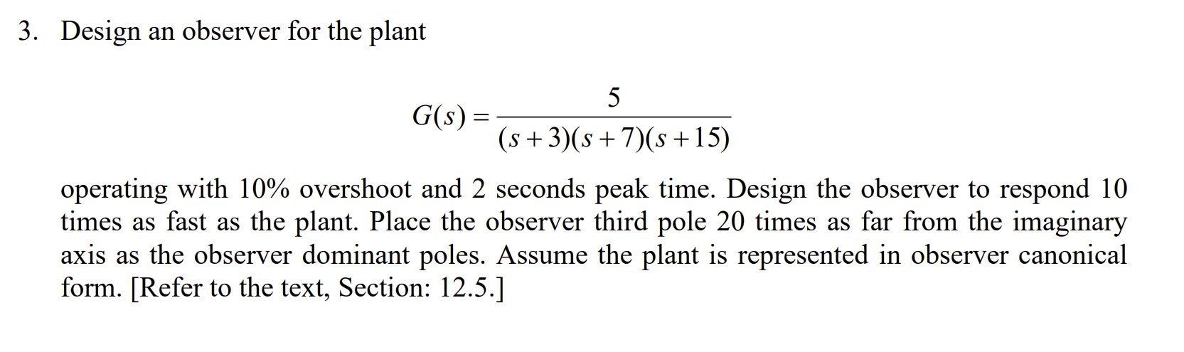 3. Design an observer for the plant | Chegg.com