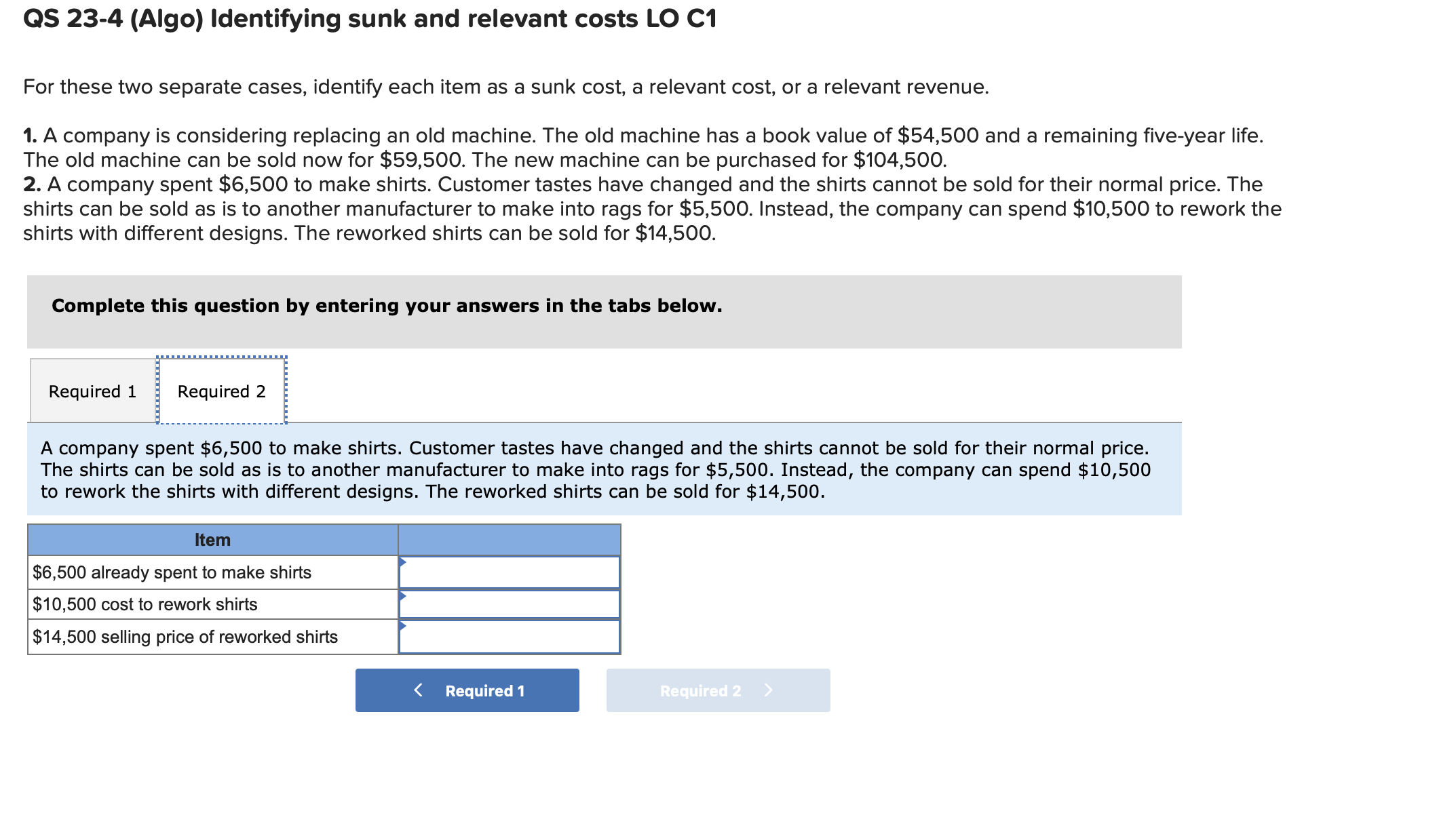 Solved QS 23-4 (Algo) Identifying sunk and relevant costs LO | Chegg.com