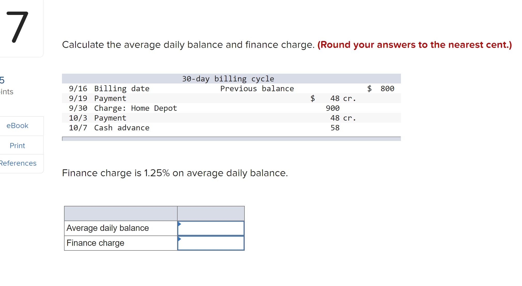Solved Calculate the average daily balance and finance | Chegg.com