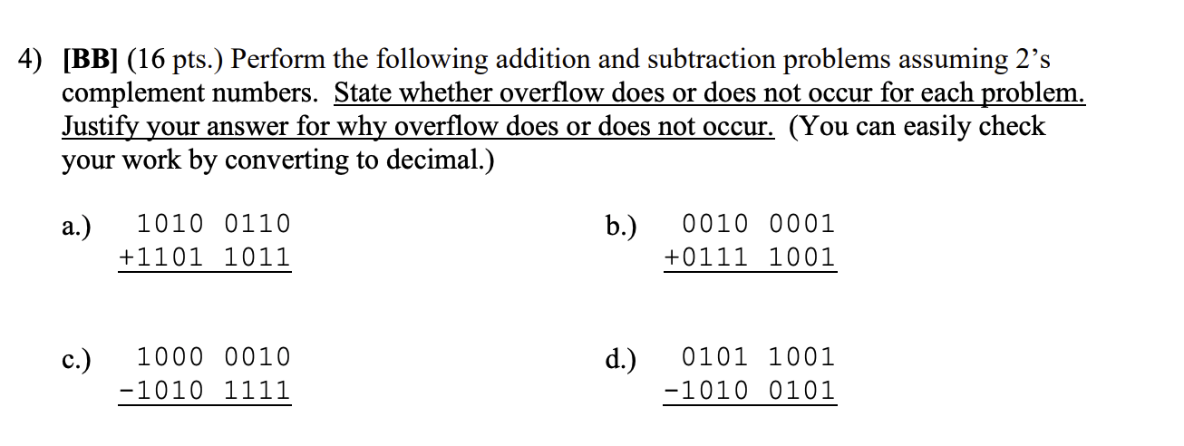 Solved 4) [BB] (16 pts.) Perform the following addition and | Chegg.com