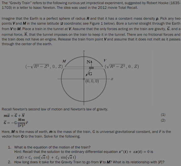 Solved The "Gravity Train" refers to the following curious | Chegg.com