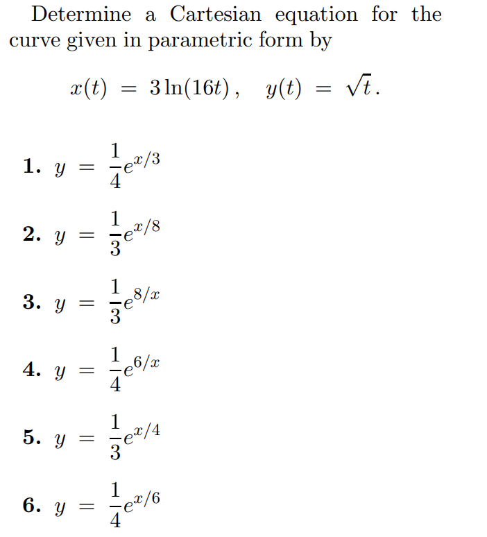 Solved Determine a Cartesian equation for the curve given in | Chegg.com