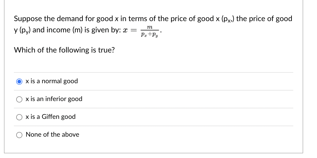 Solved Suppose the demand for good x ﻿in terms of the price | Chegg.com