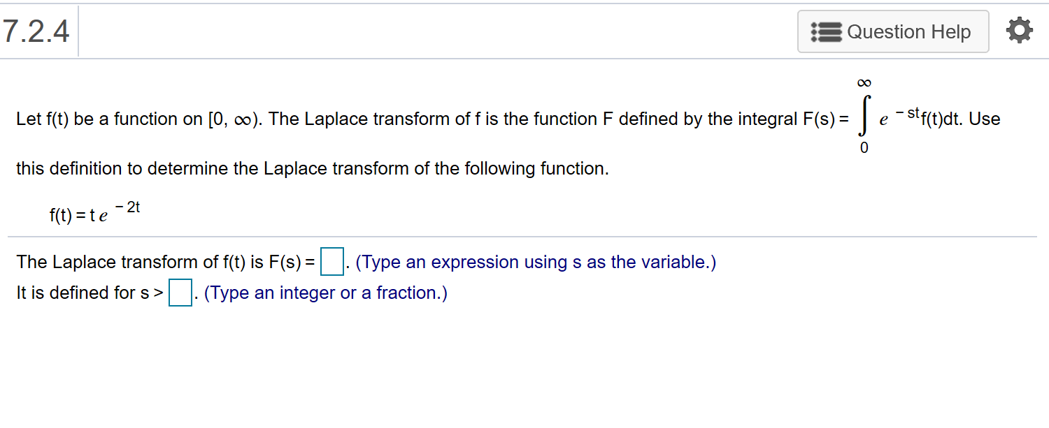 Solved 7.2.4 Question Help Let f(t) be a function on [0, | Chegg.com