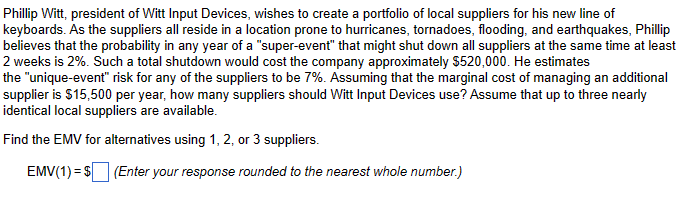 Solved EMV(1) = ?EMV(2) = ?EMV(3)= ? (response rounded to | Chegg.com