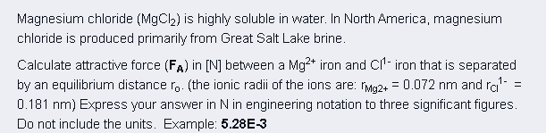 Solved Magnesium chloride (MgCl2) is highly soluble in | Chegg.com