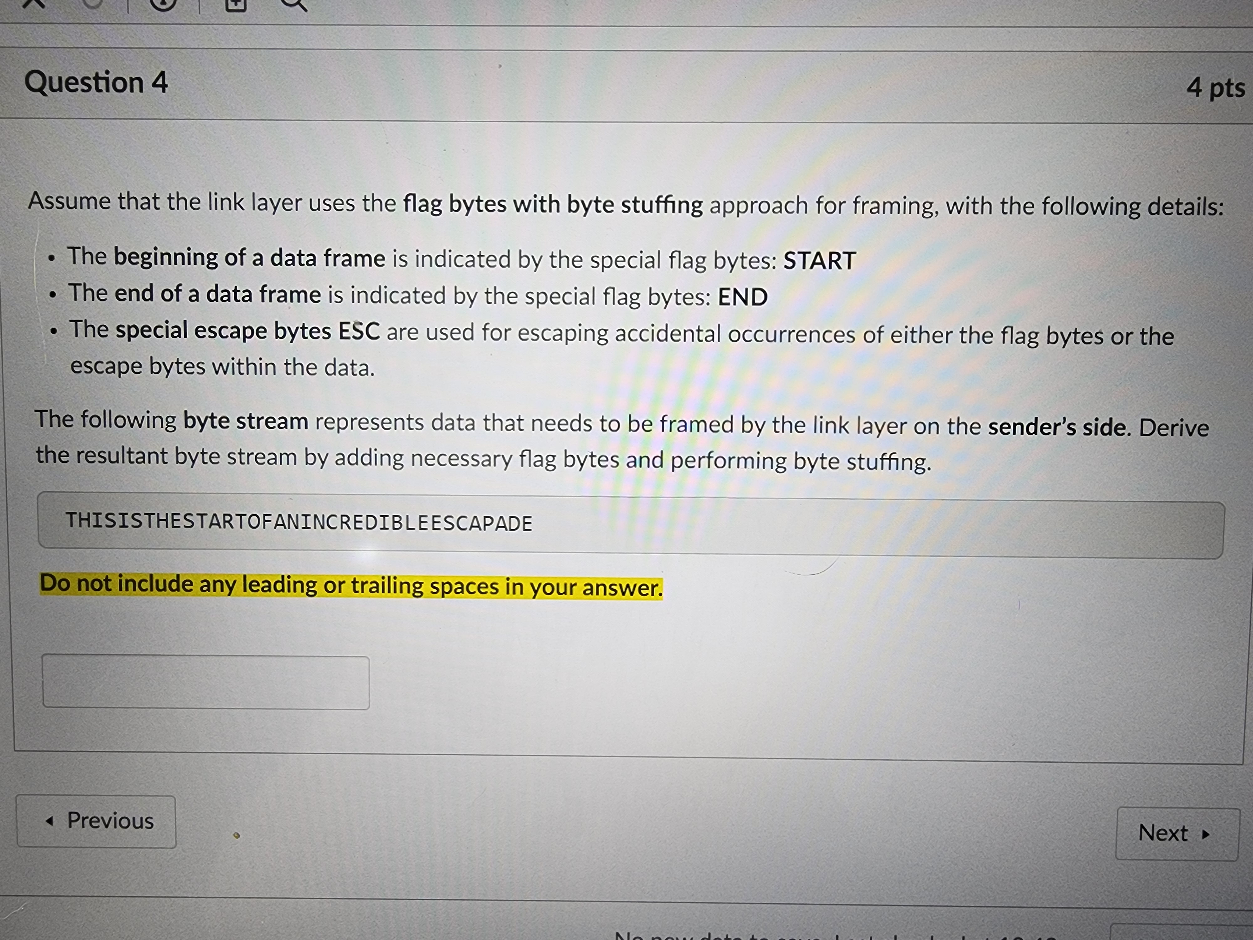 Solved Assume That The Link Layer Uses The Flag Bytes With