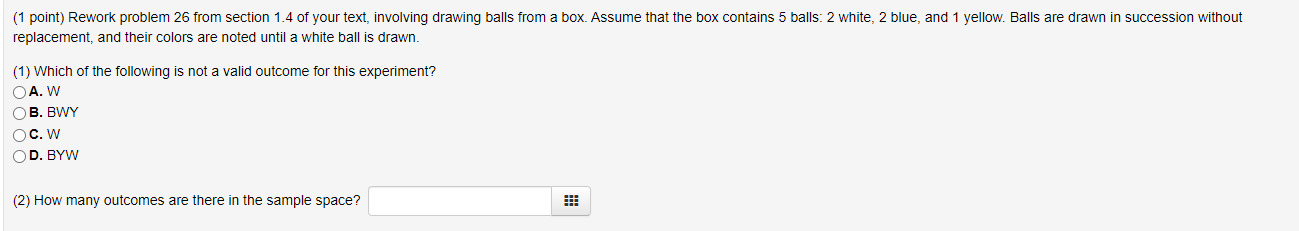 Solved (1 point) Rework problem 26 from section 1.4 of your | Chegg.com