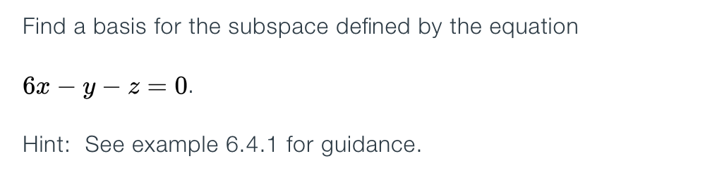 Solved Find a basis for the subspace defined by the equation | Chegg.com