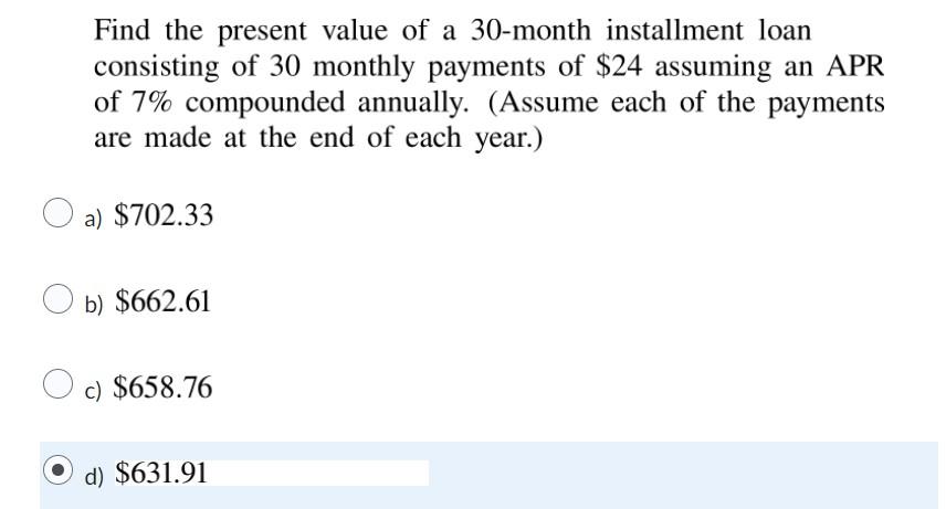 Solved Find the present value of a 30 -month installment | Chegg.com