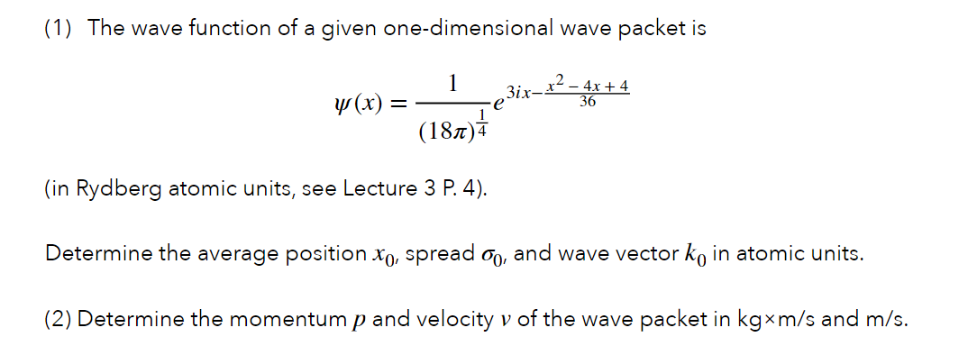 (1) The wave function of a given one-dimensional wave | Chegg.com