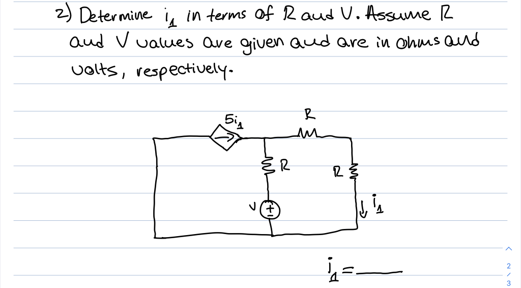 Solved Determine i1 in terms of R and V. Assume R and | Chegg.com