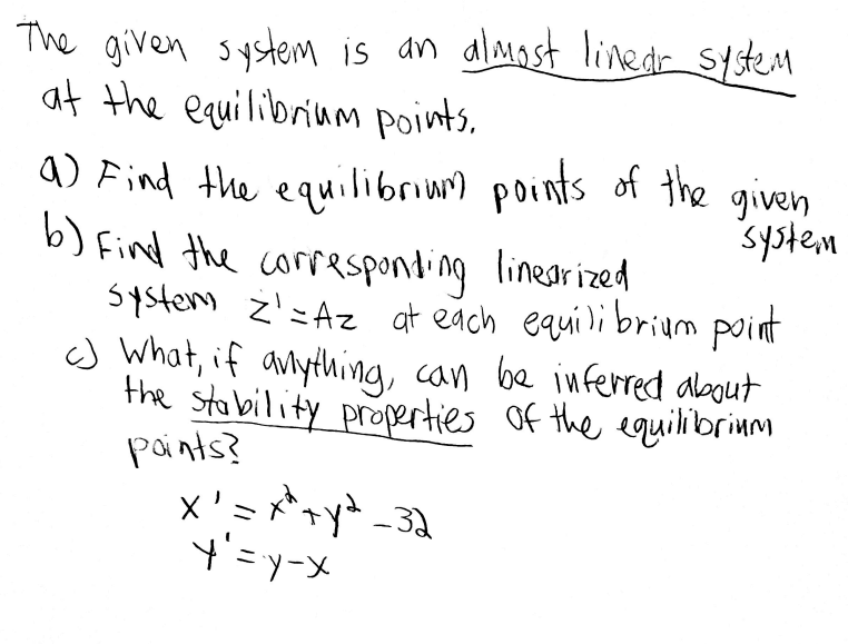 Solved The given system is an almost linear system at the | Chegg.com