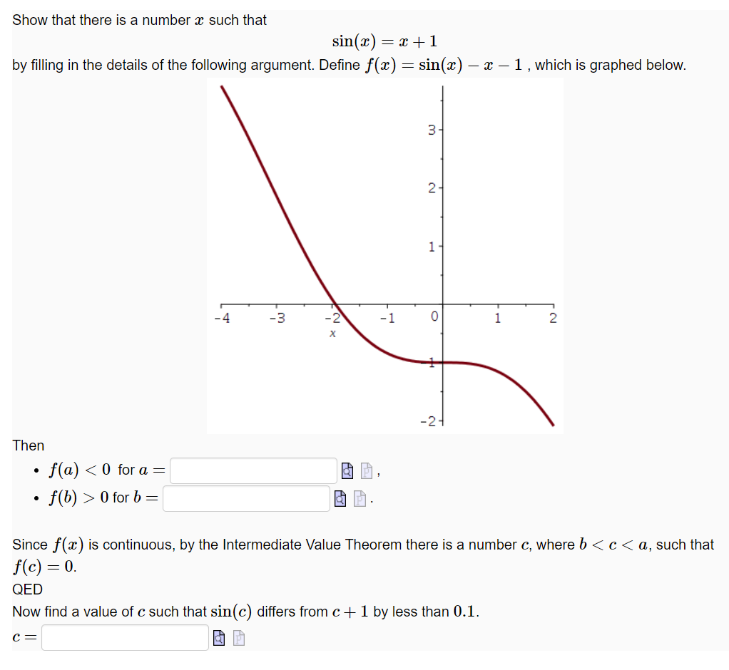 Solved Show that there is a number x such that sin(x)=x+1 by | Chegg.com
