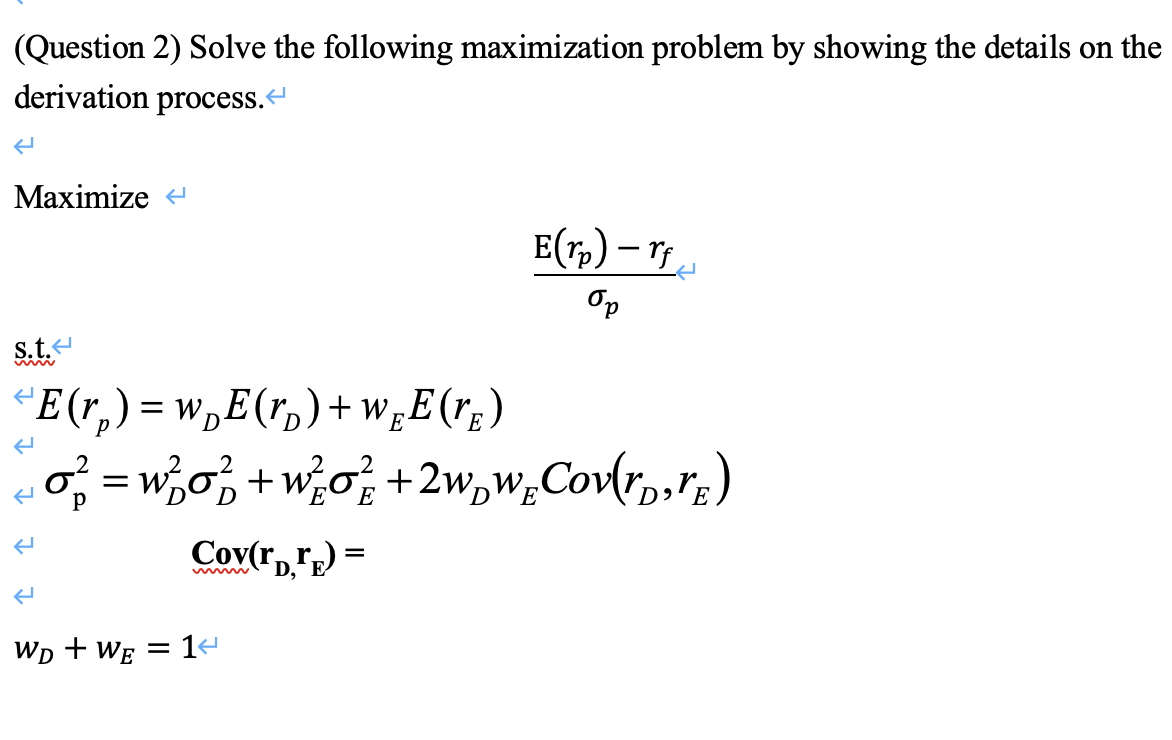 Solved (Question 2) Solve the following maximization problem | Chegg.com