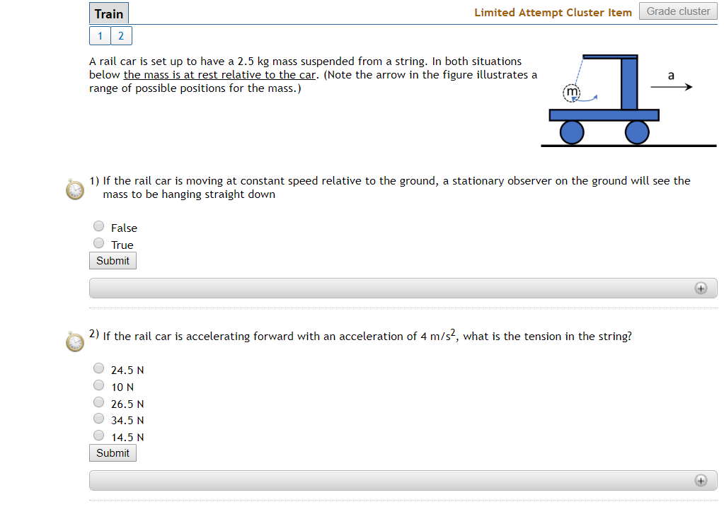 Solved Limited Attempt Cluster Item Grade cluster Train 1 2 | Chegg.com Solved Limited Attempt Cluster Item Grade cluster Train 1 2 | Chegg.com