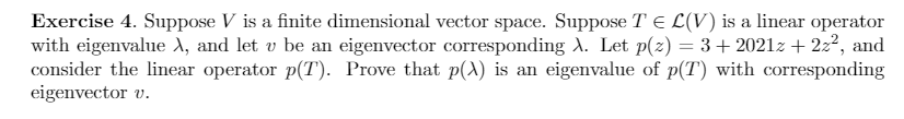 Solved Exercise 4. Suppose V is a finite dimensional vector | Chegg.com