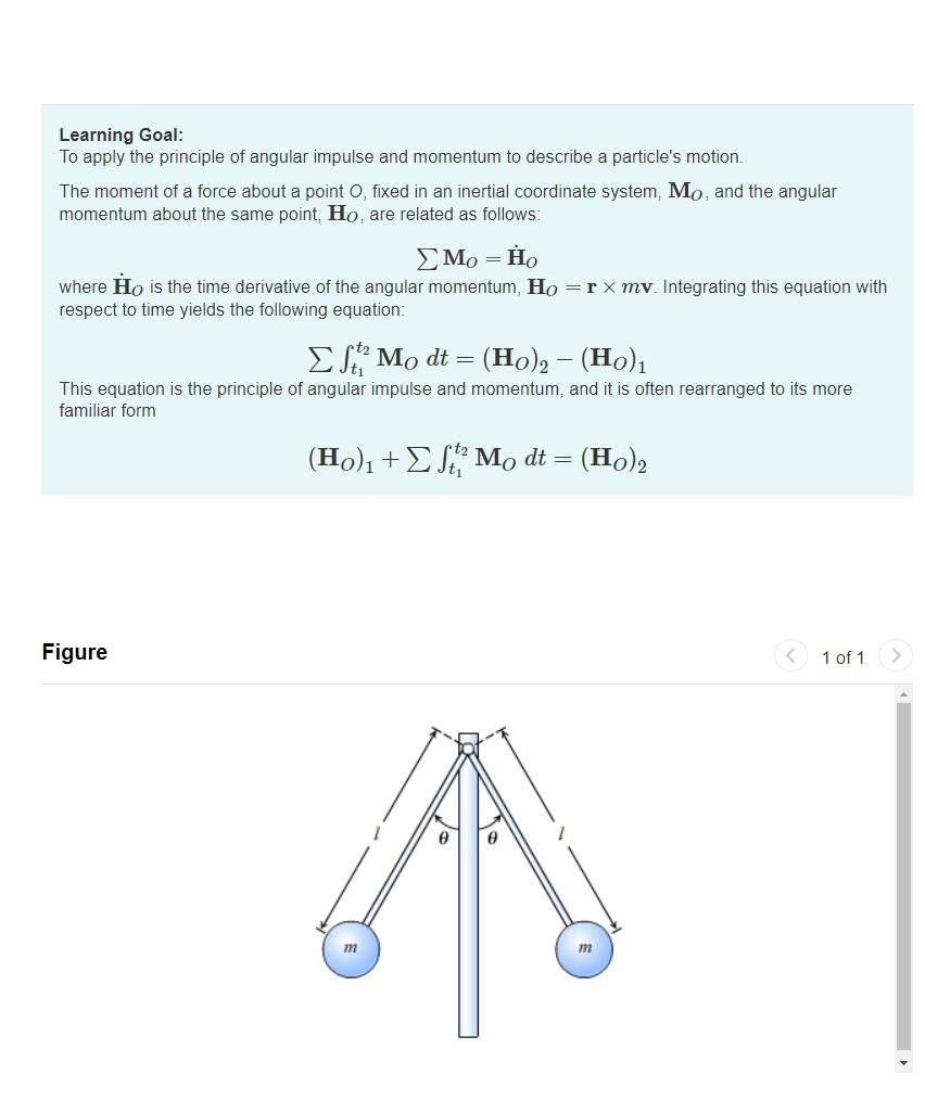 Solved Learning Goal: To apply the principle of angular | Chegg.com